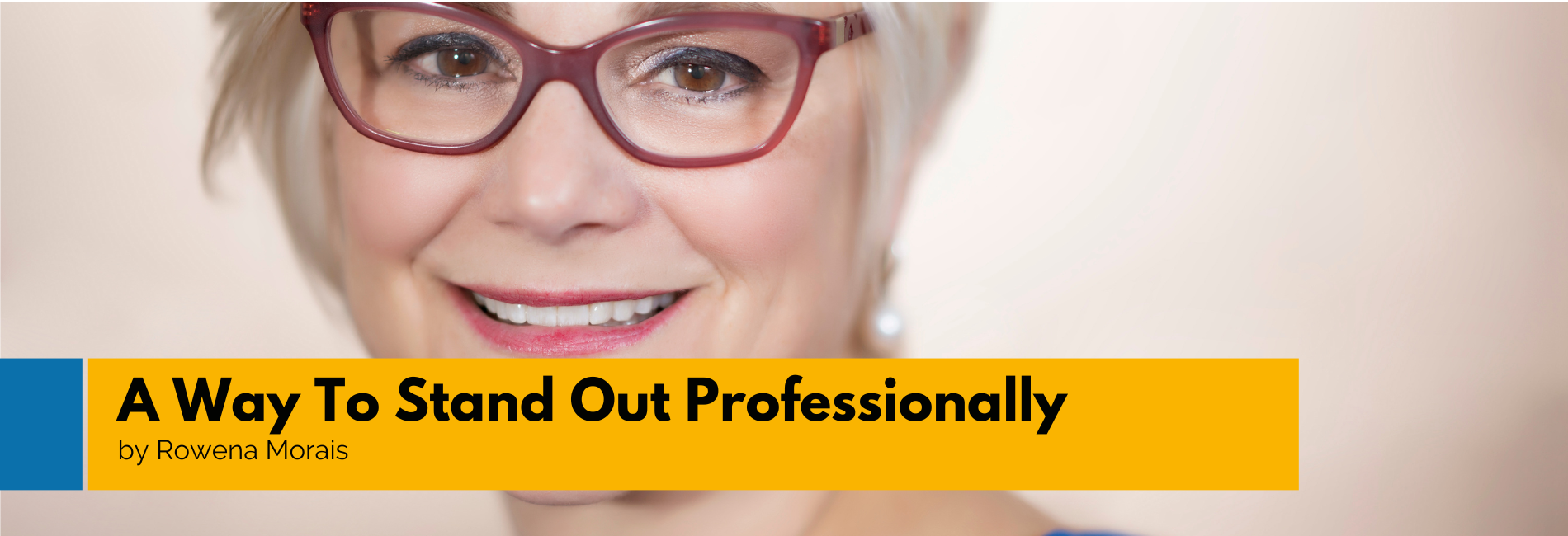 A Way to Stand Out Professionally